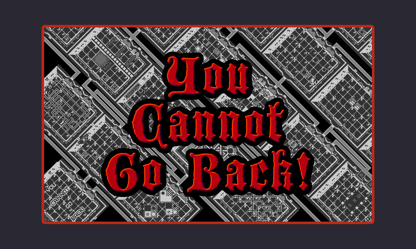 Playdate game You Cannot Go Back